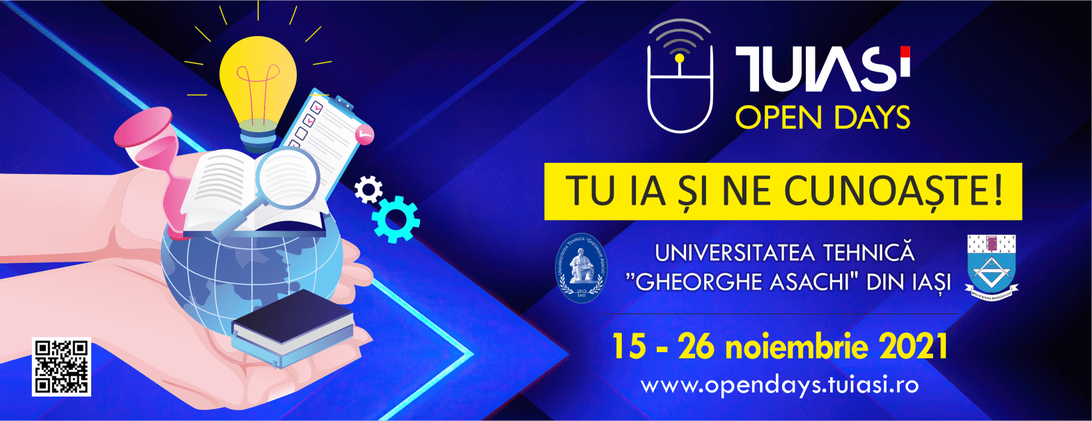 OpenDays@TUIASI. Experimentează virtual viața de student la ...